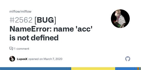 [bug] nameerror name acc is not defined · issue 2562 · mlflow