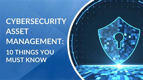 Cybersecurity Asset Management 10 Things You Must Know Virima