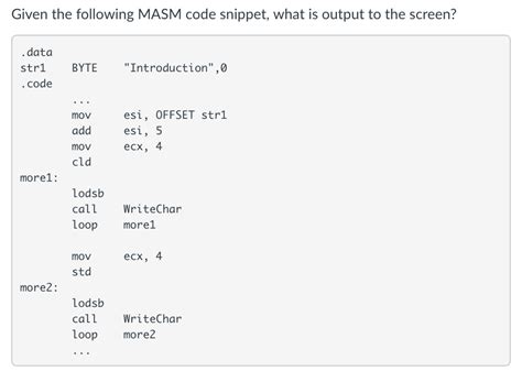 Solved Given The Following MASM Code Snippet What Is Output Chegg