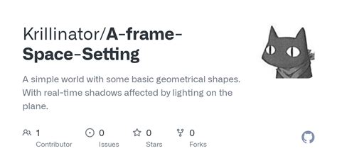 GitHub Krillinator A Frame Space Setting A Simple World With Some Basic Geometrical Shapes