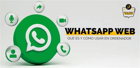 Qué es WhatsApp Web y cómo usarlo