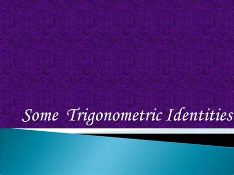 Trigonometric Identities Ppt