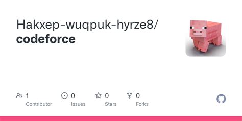 GitHub Hakxep Wuqpuk Hyrze Codeforce