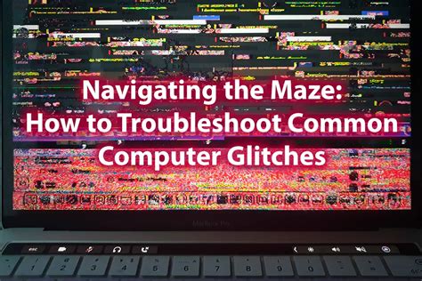 how to troubleshoot common computer glitches