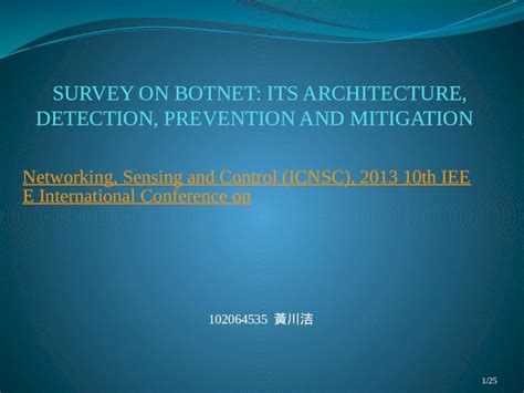 Pptx Survey On Botnet Its Architecture Detection Prevention And