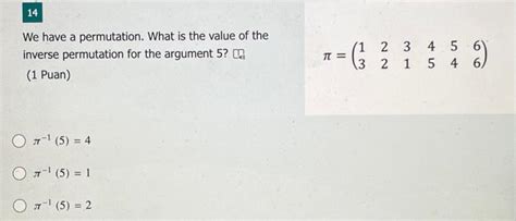 Solved We Have A Permutation What Is The Value Of The
