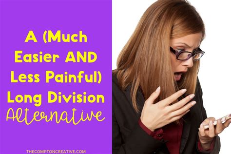 How To Do Box Method Division In 5 Steps The Compton Creative