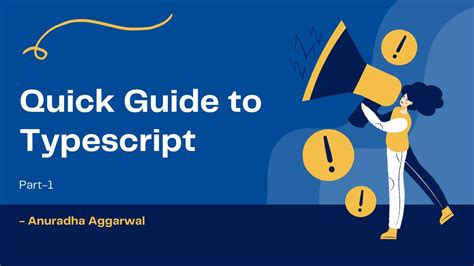 Quick Guide To Typescript Part 1