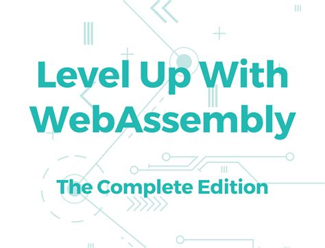 level up with webassembly complete edition