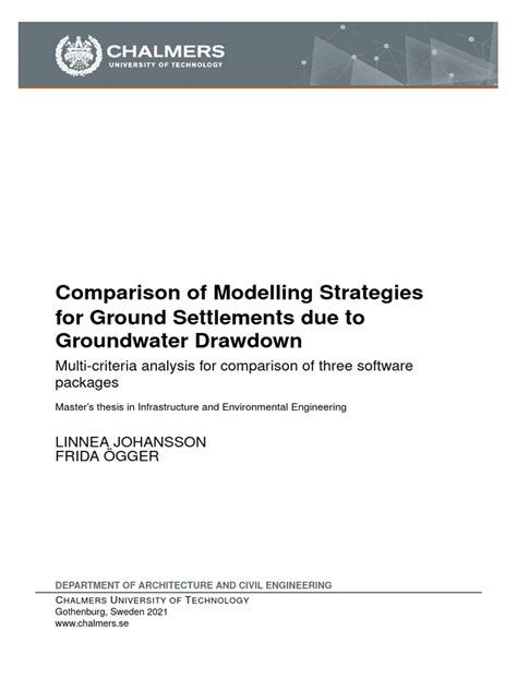 Comparison Of Modelling Strategies For Ground Settlements Due To