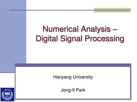 ppt numerical analysis digital signal processing powerpoint