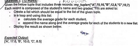 solved question 1 10 ﻿marksgiven the below tuple that