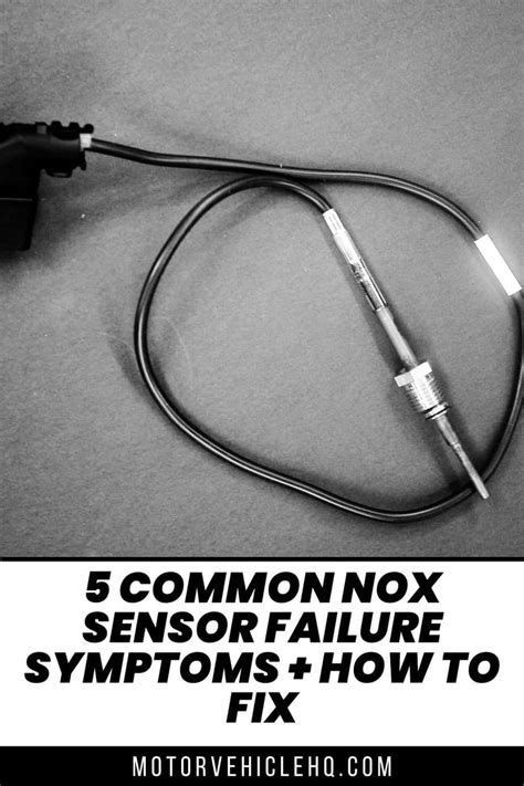 Common NOx Sensor Failure Symptoms How To Fix Motor Vehicle HQ