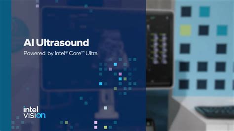 Ai Inferencing In Ultrasound With Intel Core Ultra Intel® Industry