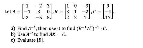 Solved Let A B C Chegg Com