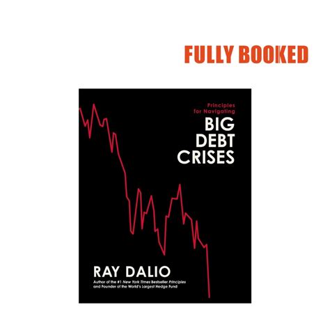 Principles For Navigating Big Debt Crises Hardcover By Ray Dalio Shopee Philippines