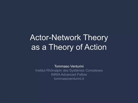 actor network theory as a theory of action pptx