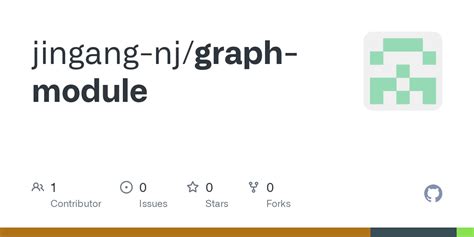 Github Jingang Njgraph Module