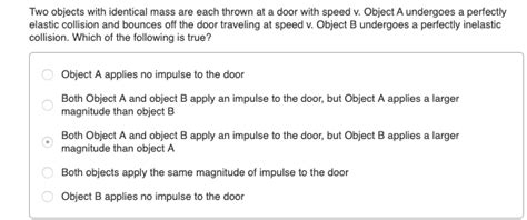 solved two objects with identical mass are each thrown at a