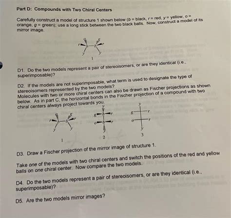 Solved Part D Compounds With Two Chiral Centers Carefully