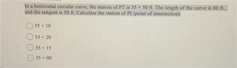 solved in a horizontal circular curve the station of pt is