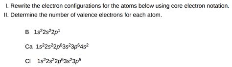 I Rewrite The Electron Configurations For The Atoms Below Using Core