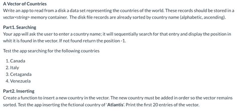 Solved A Vector Of Countries Write An App To Read From A