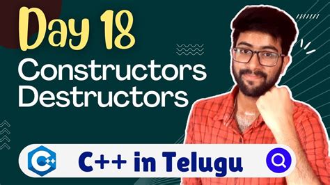 Day 18 Constructors And Destructors In C Ccpp Course Telugu Vamsi Bhavani Youtube