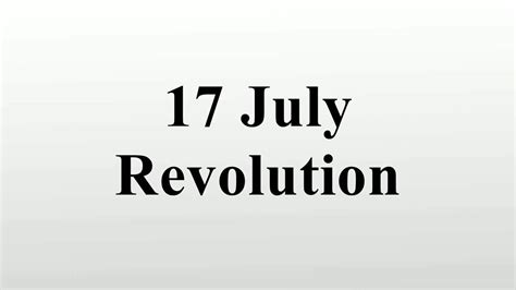 17 July Revolution Youtube