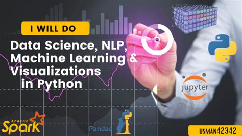 Do Data Science Machine Learning Nlp And Chatbot For You In Python By Usman Fiverr