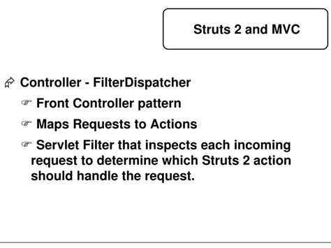 Ppt Objectives 1 Understand Mvc And Struts 2 Architecture