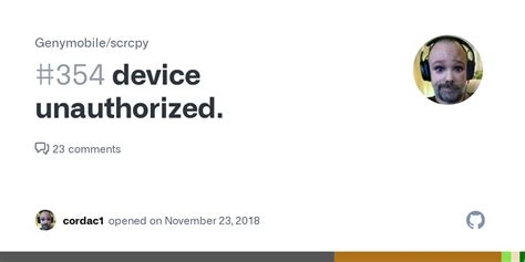 Device Unauthorized Issue Genymobile Scrcpy GitHub