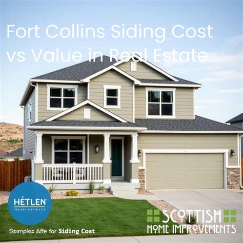 Fort Collins Siding Cost Vs Value In Real Estate Scottish Home