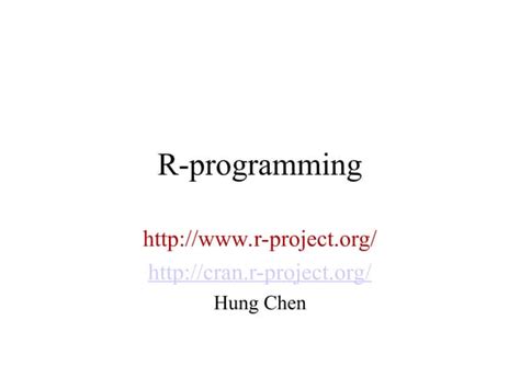 R Programming For Statistical Applications Ppt