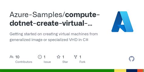 Github Azure Samplescompute Dotnet Create Virtual Machines From Generalized Image Or