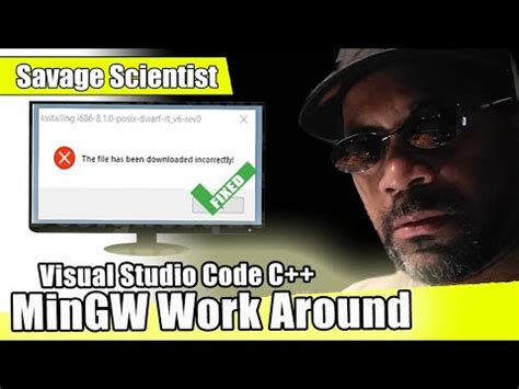 1 FIX Mingw 64 File Has Been Downloaded Incorrectly Error Setup Visual Studio Code C