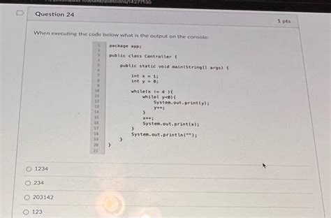 Solved When Executing The Code Below What Is The Output On