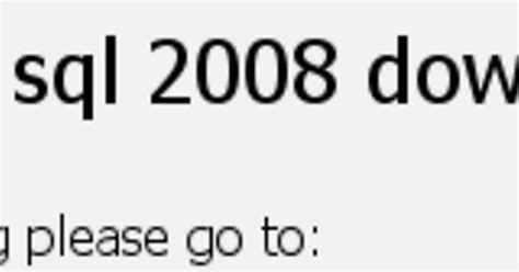 Microsoft Sql 2008 Download Trial Imgur