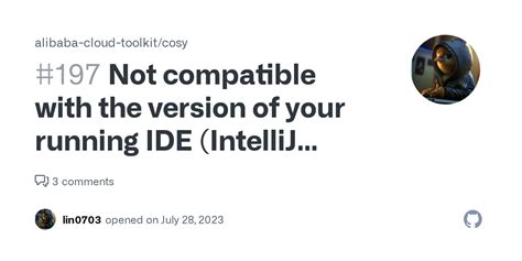 not compatible with the version of your running ide intellij idea 2023
