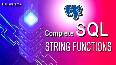 Sql String Functions Sql Tutorial For Beginners Harisystems