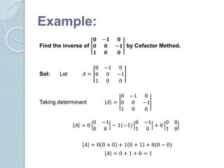 Inverse Of Matrices By Cofactor Method PPTX