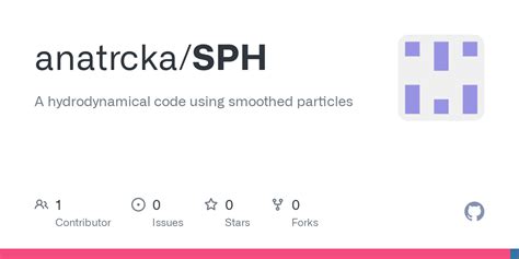 GitHub Anatrcka SPH A Hydrodynamical Code Using Smoothed Particles