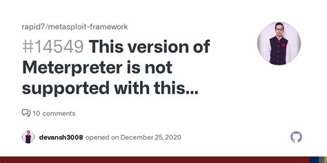 This Version Of Meterpreter Is Not Supported With This Script · Issue