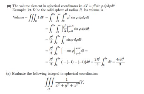 8 The Volume Element In Spherical Coordinates Is