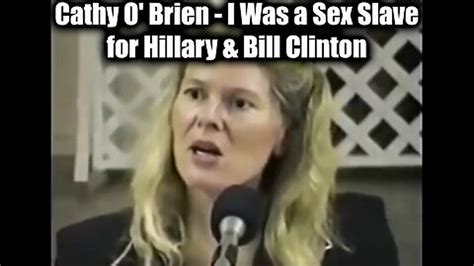Cathy O Brien I Was A Sex Slave For Hillary And Bill Clinton