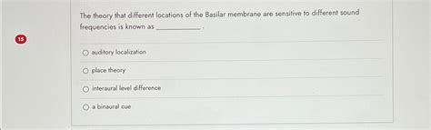 Solved The Theory That Different Locations Of The Basilar