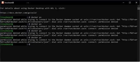 Resolving WSL Permission Denied When Connecting To Docker Daemon Linuxbeast