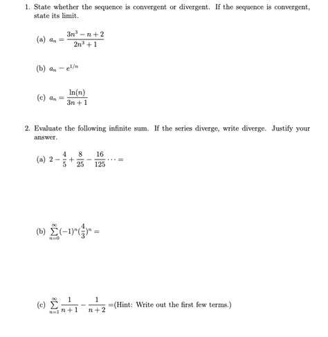 solved 1 state whether the sequence is convergent or