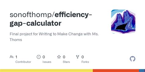 Github Sonofthompefficiency Gap Calculator Final Project For