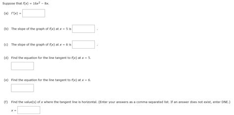 solved suppose that f x 16x2 8x a f x b ﻿the slope of